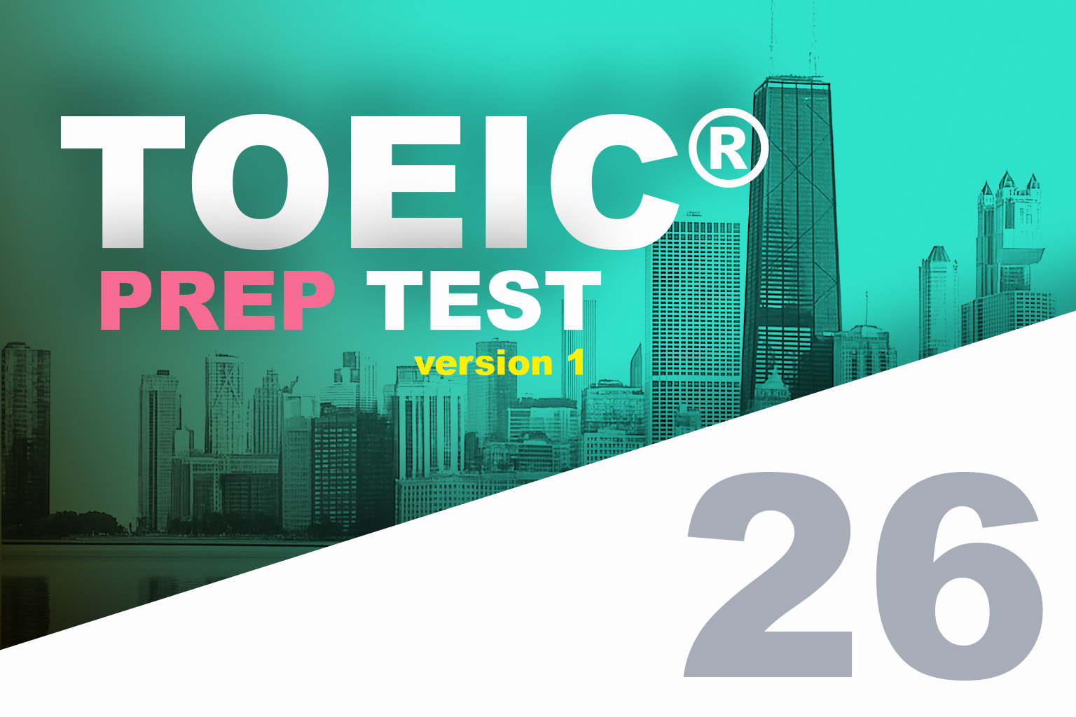 TOEIC® PREP TEST 2026 – StudyKub
